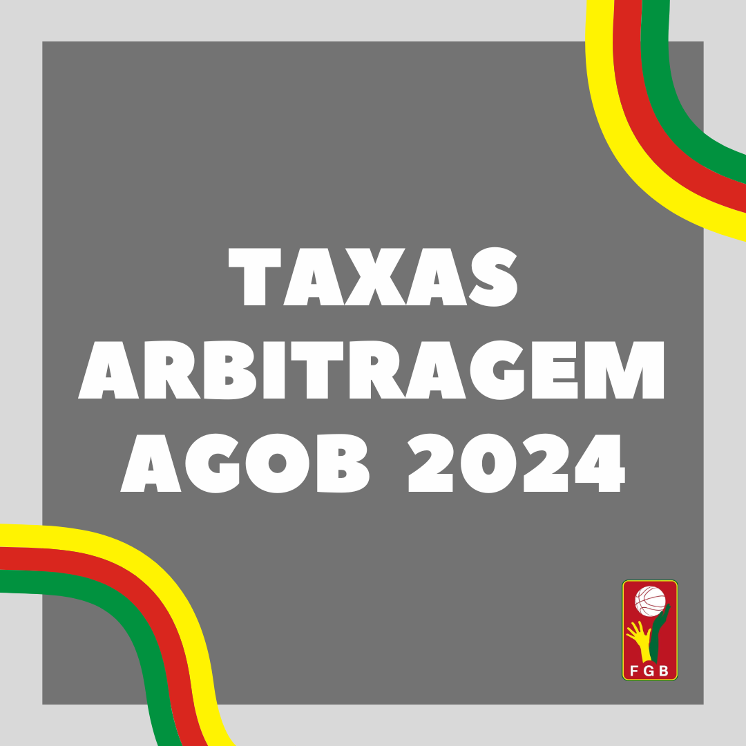 TAXAS ARBITRAGEM AGOB 2024 - FGB